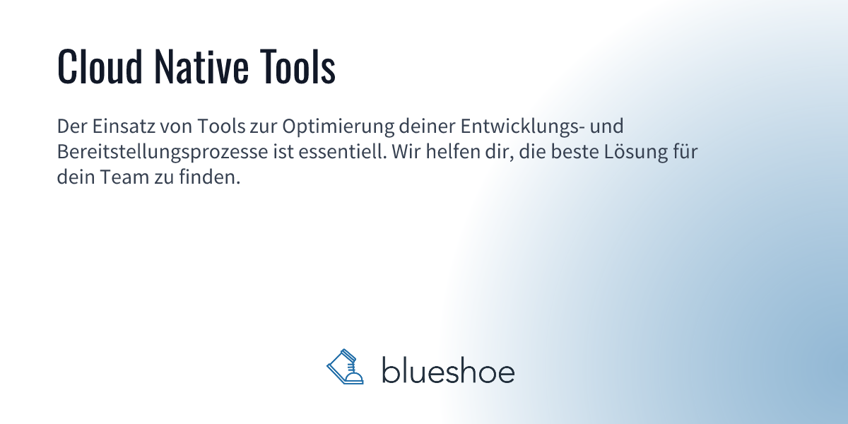 Cloud Native Tools | BLUESHOE