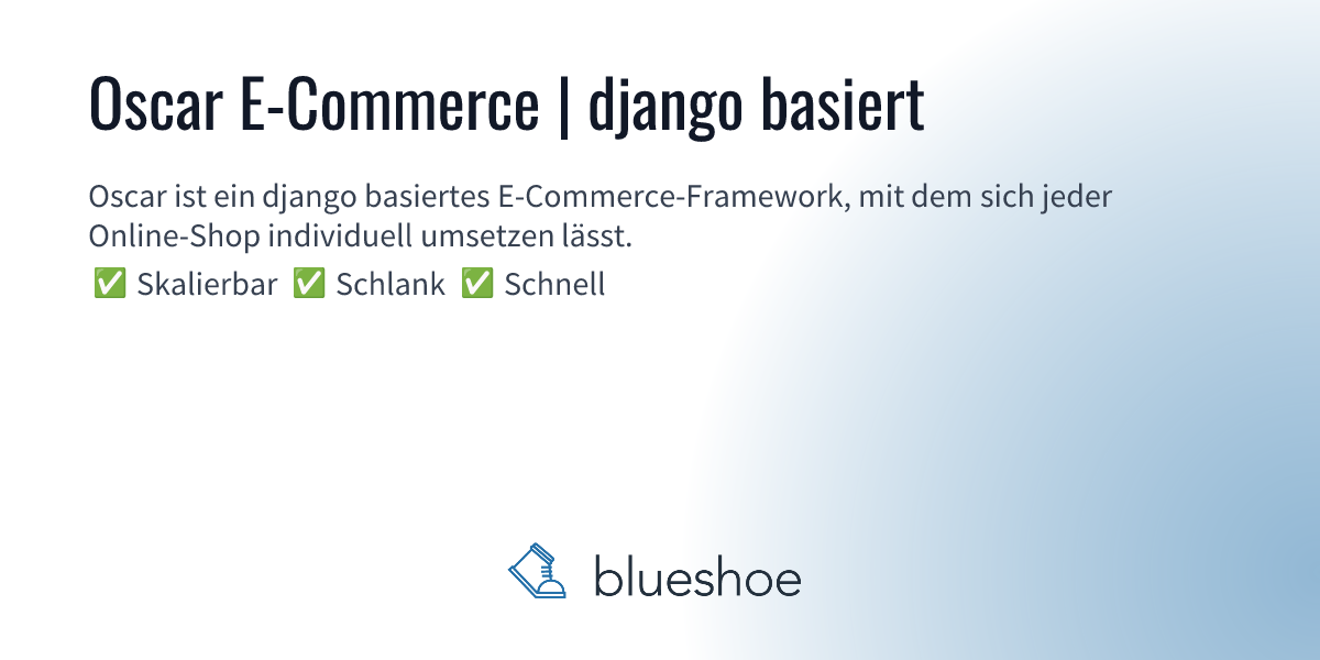 Oscar E-Commerce | django basiert | BLUESHOE